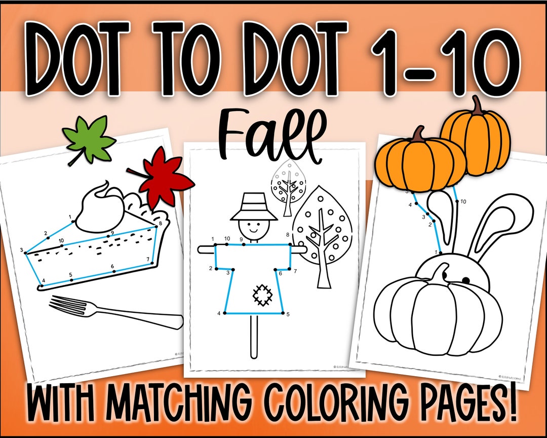 Fall Dot to Dot 1-10 Counting and Coloring Pages for Prek Connect the ...