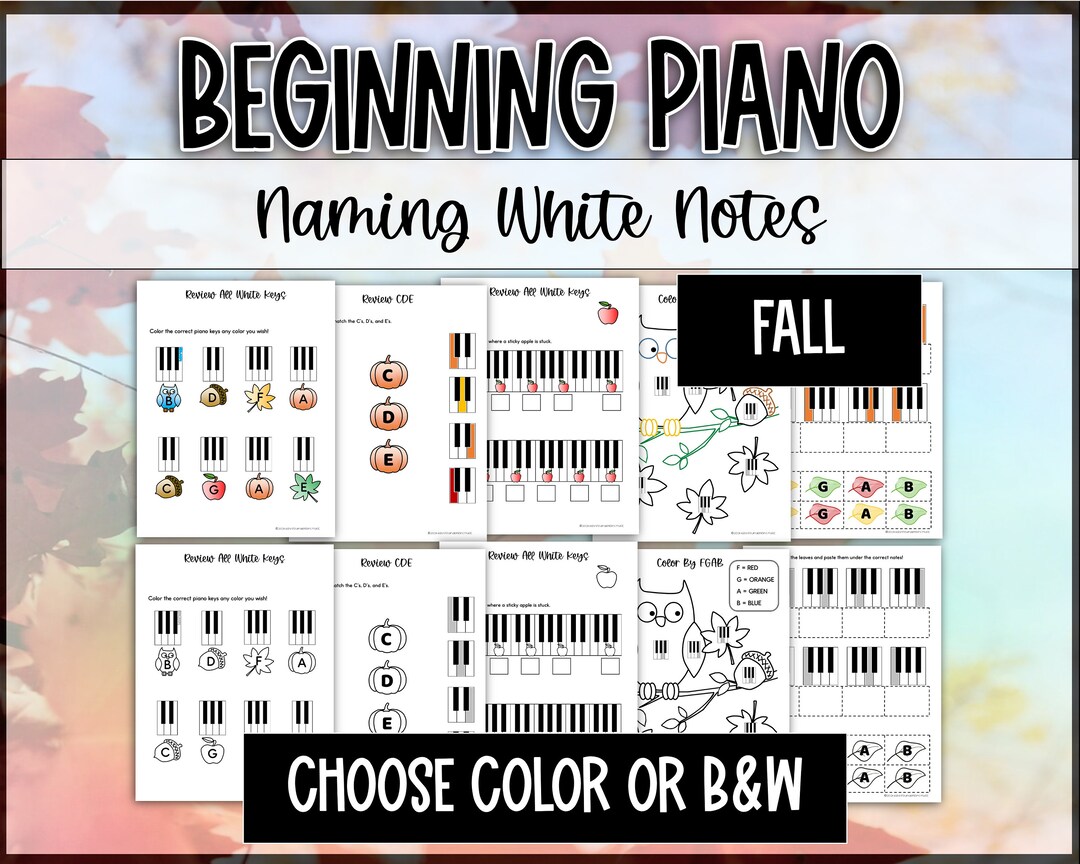 Beginning Piano Fall Worksheets and Activities- Finding White Notes CDE ...