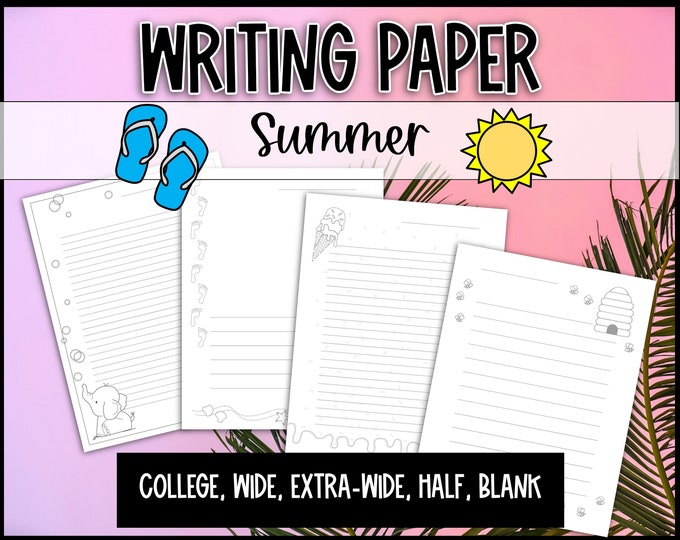 Summer Writing Paper - Printable Lined and Blank: Wide-ruled, College ...