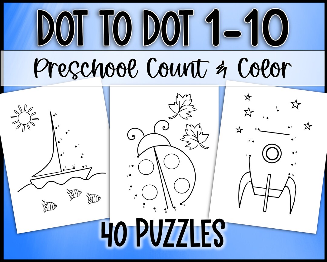 Dot to Dot 1-10 Activities for Preschool Worksheets Connect the Dots ...