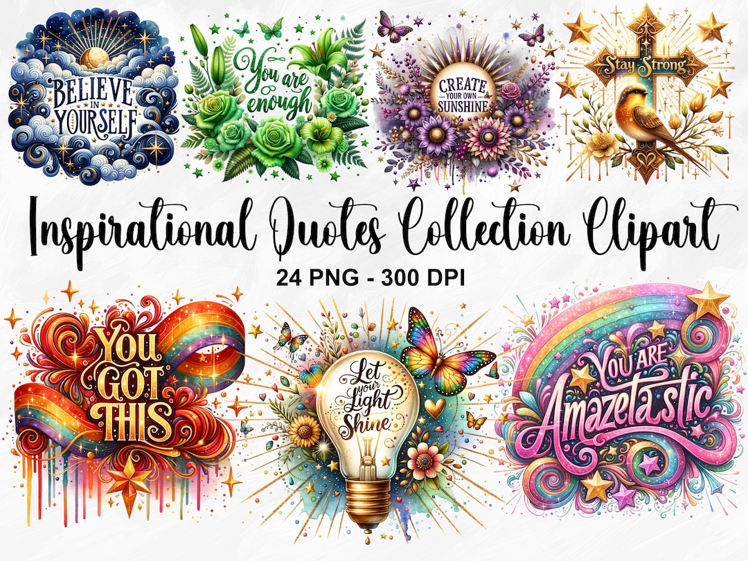 24 PNG, Inspirational Quotes Clipart, Motivational Phrase Illustrations ...