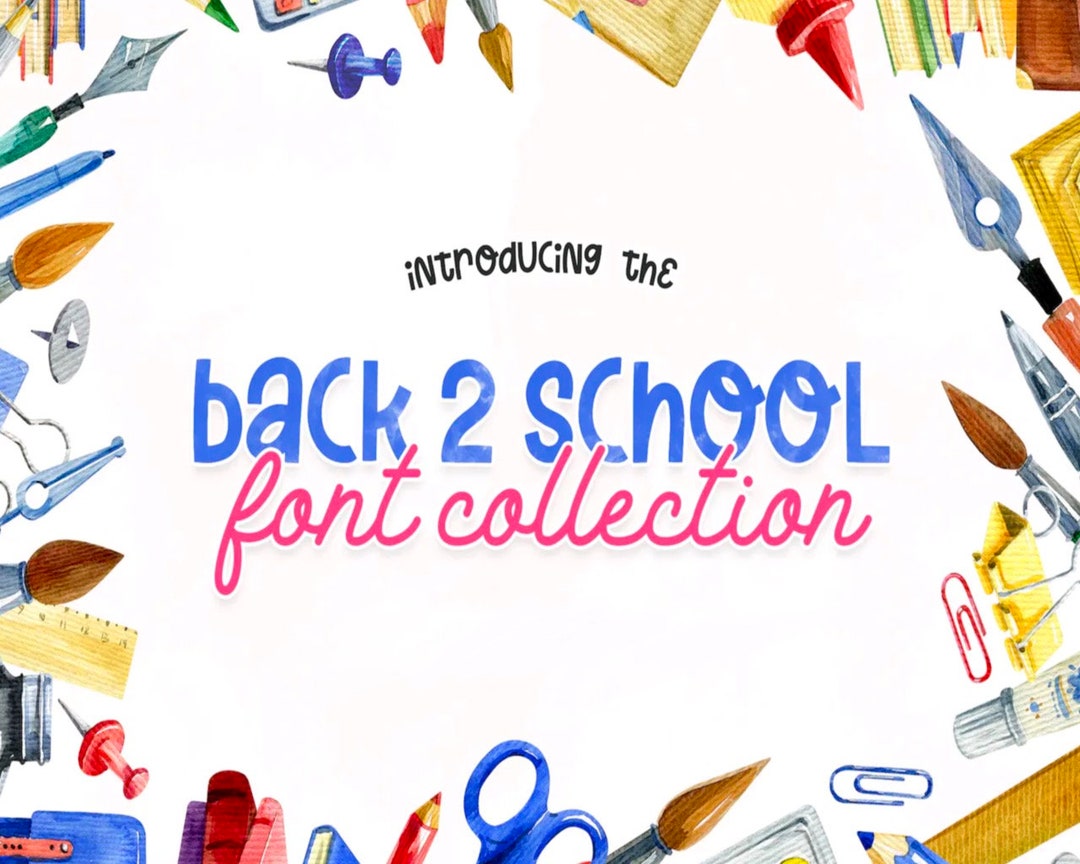 Back to School Font Collection - Etsy