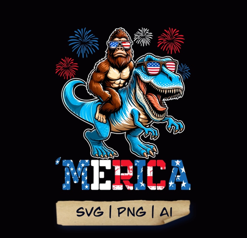 Bigfoot Riding T-rex 4th of July Merica, Bigfoot Believers Svg ...