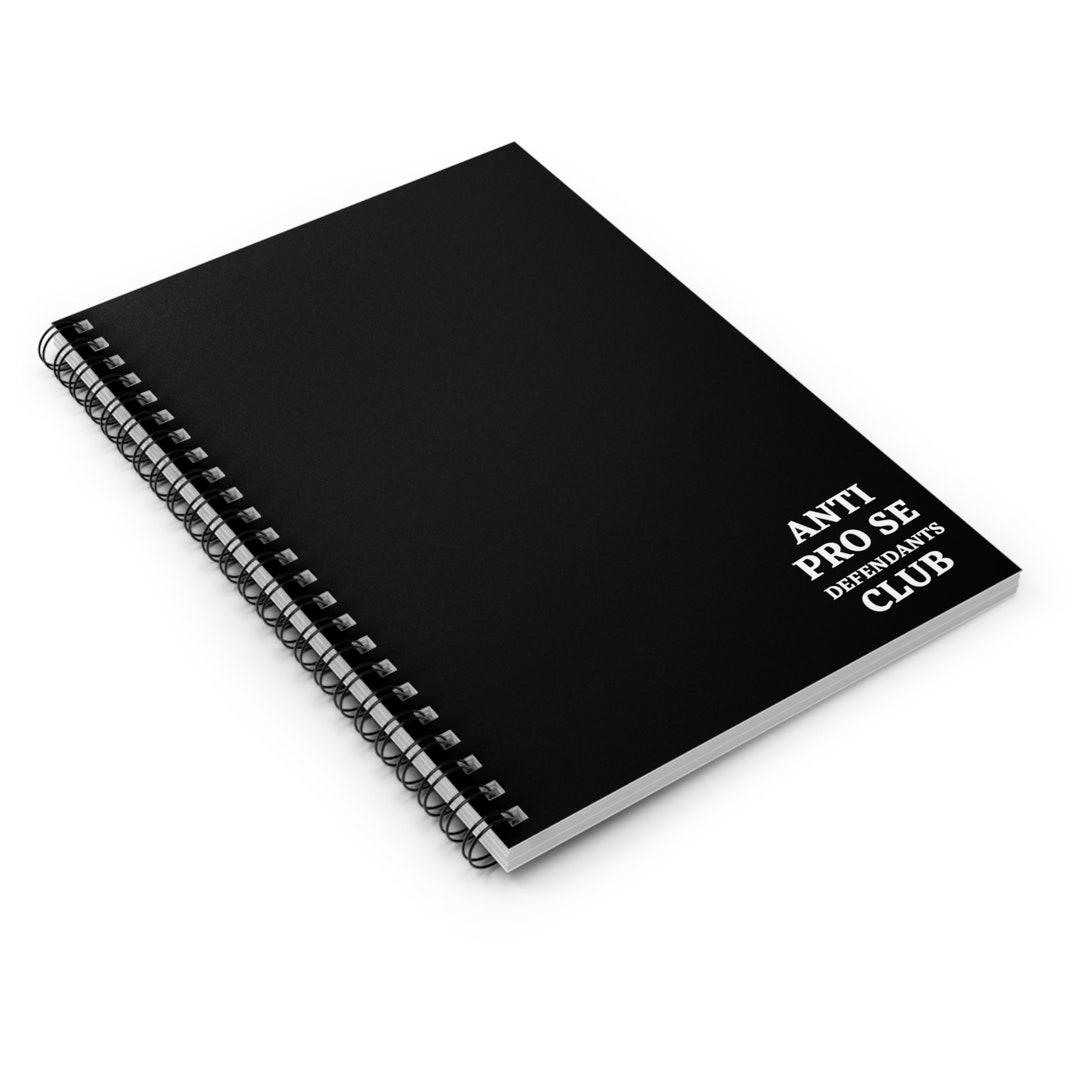 Anti Pro Se Defendants Club Spiral Notebook - Ruled Line - Etsy
