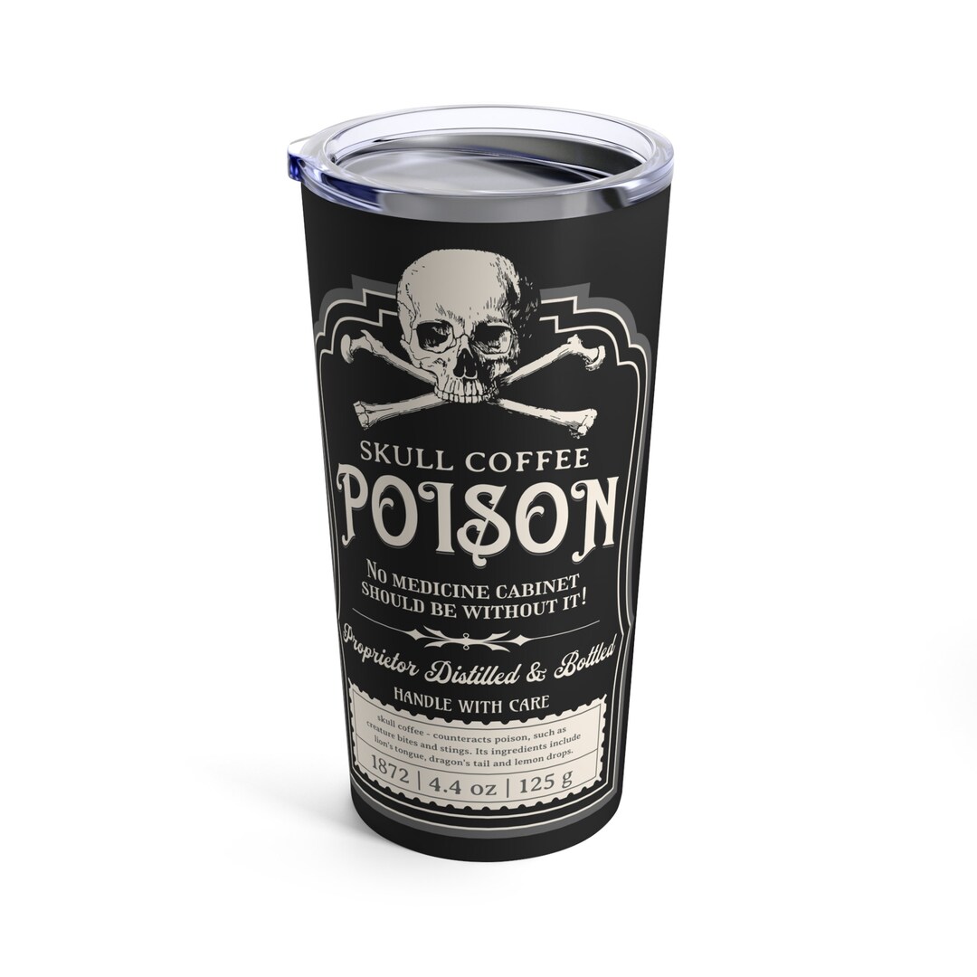 Tumbler 20oz , Skull Coffee Poison , Coffee Drinks Tumbler , Christmas ...