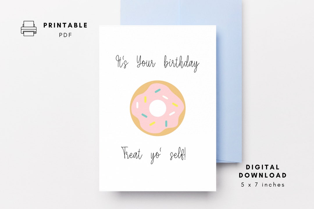 Doughnut Birthday Card Printable: Treat Yo' Self Design (PDF) - Etsy