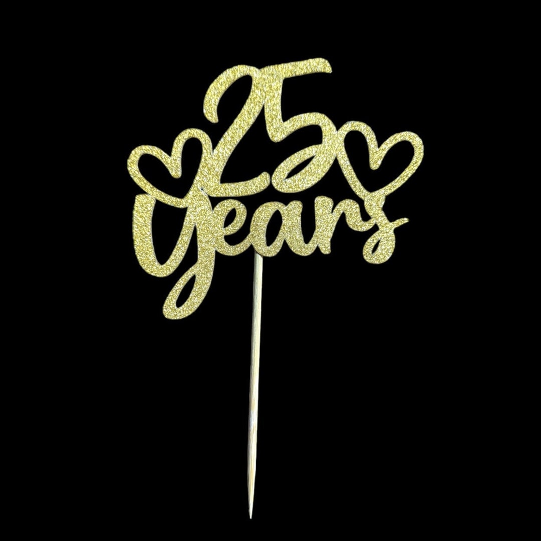 25 Year Anniversary Cake Topper - Etsy