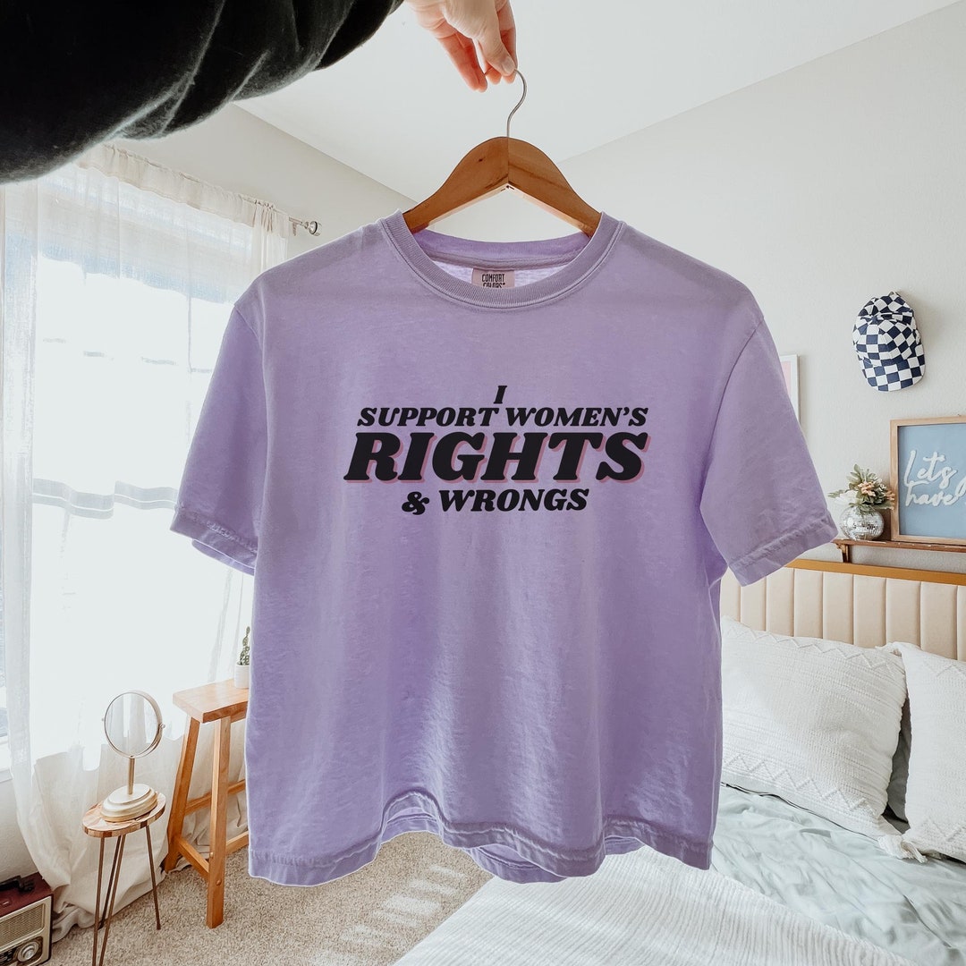 I Support Women's Rights T-shirt Comfort Colors Womens Rights Boxy Tee ...