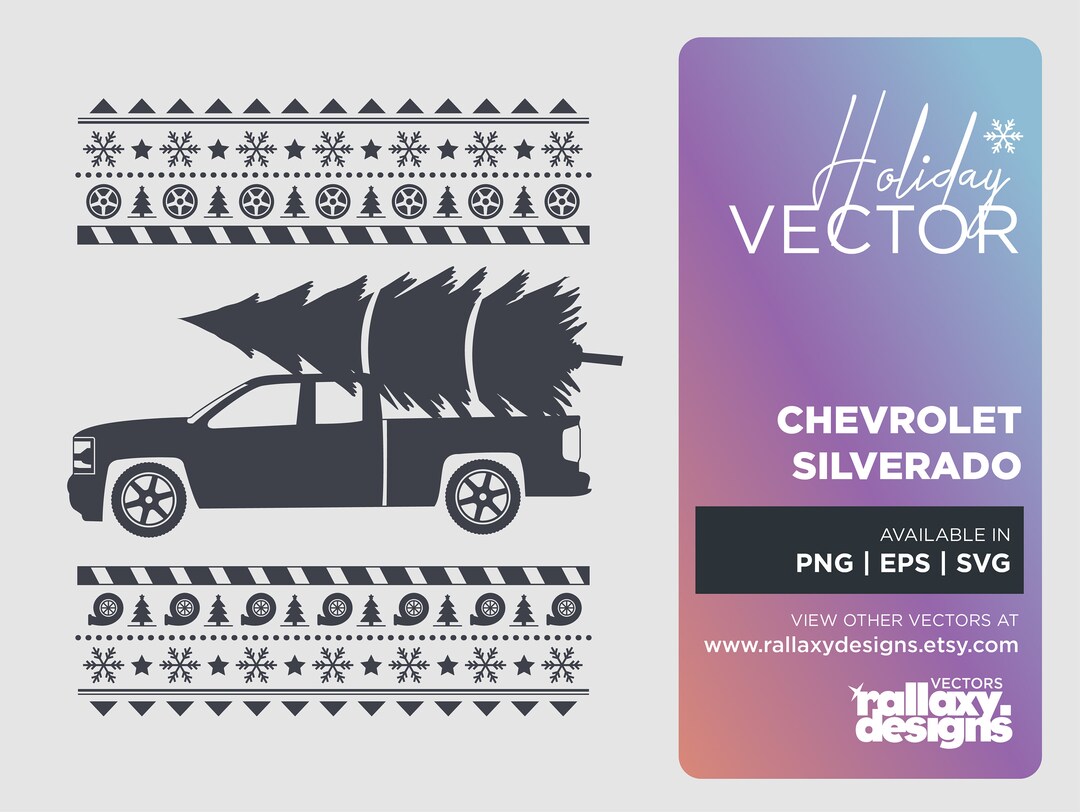 Holiday Chevrolet Silverado Graphic Automotive Vector - Etsy