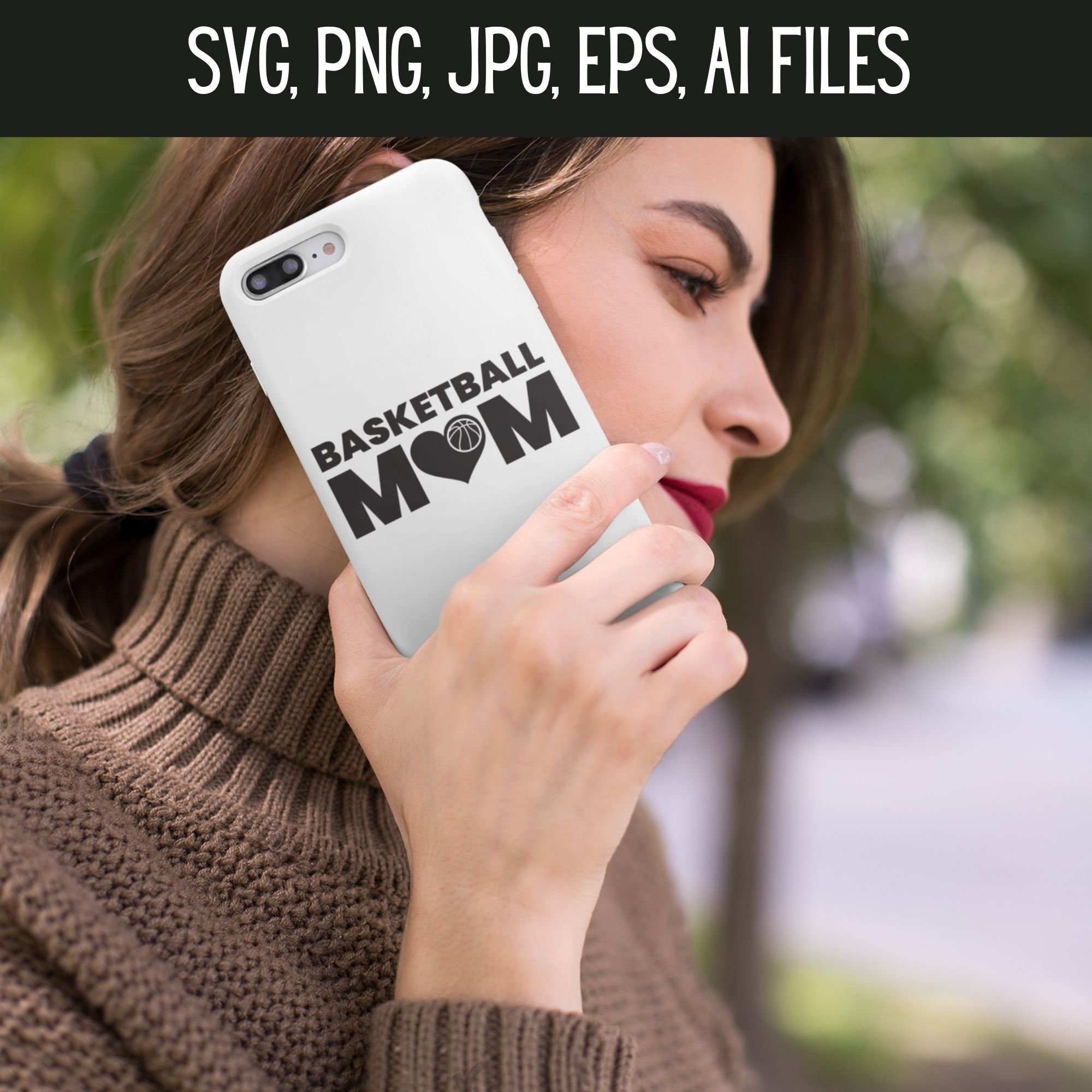 Basketball Mom SVG, PNG, JPG and More Show Your Basketball Mom Pride ...