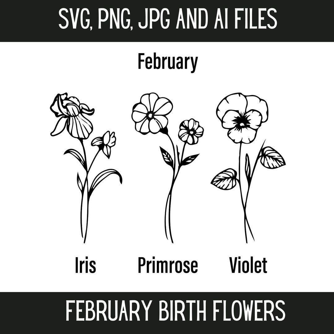 Birth Flowers SVG February Bloom Sign Seasonal Floral - Etsy