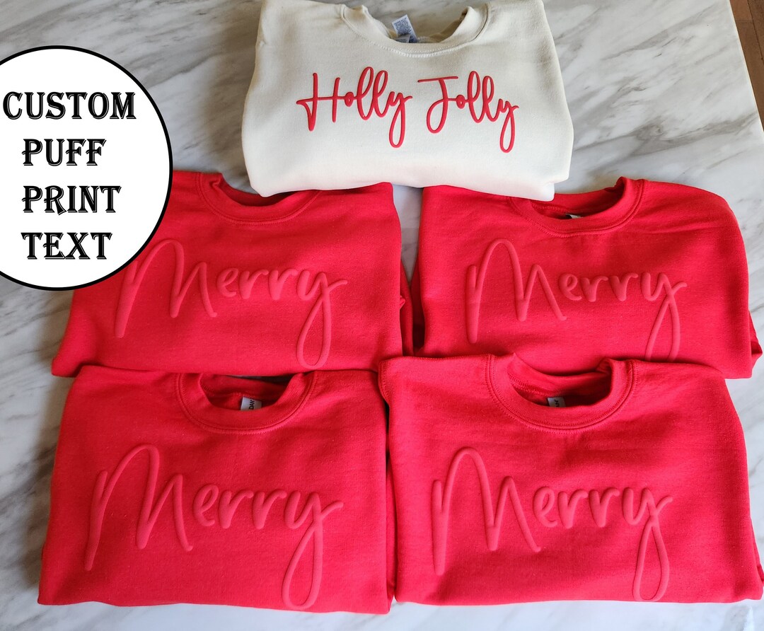Merry Puff Sweatshirt Cute Merry Sweatshirt, Embossed Christmas ...