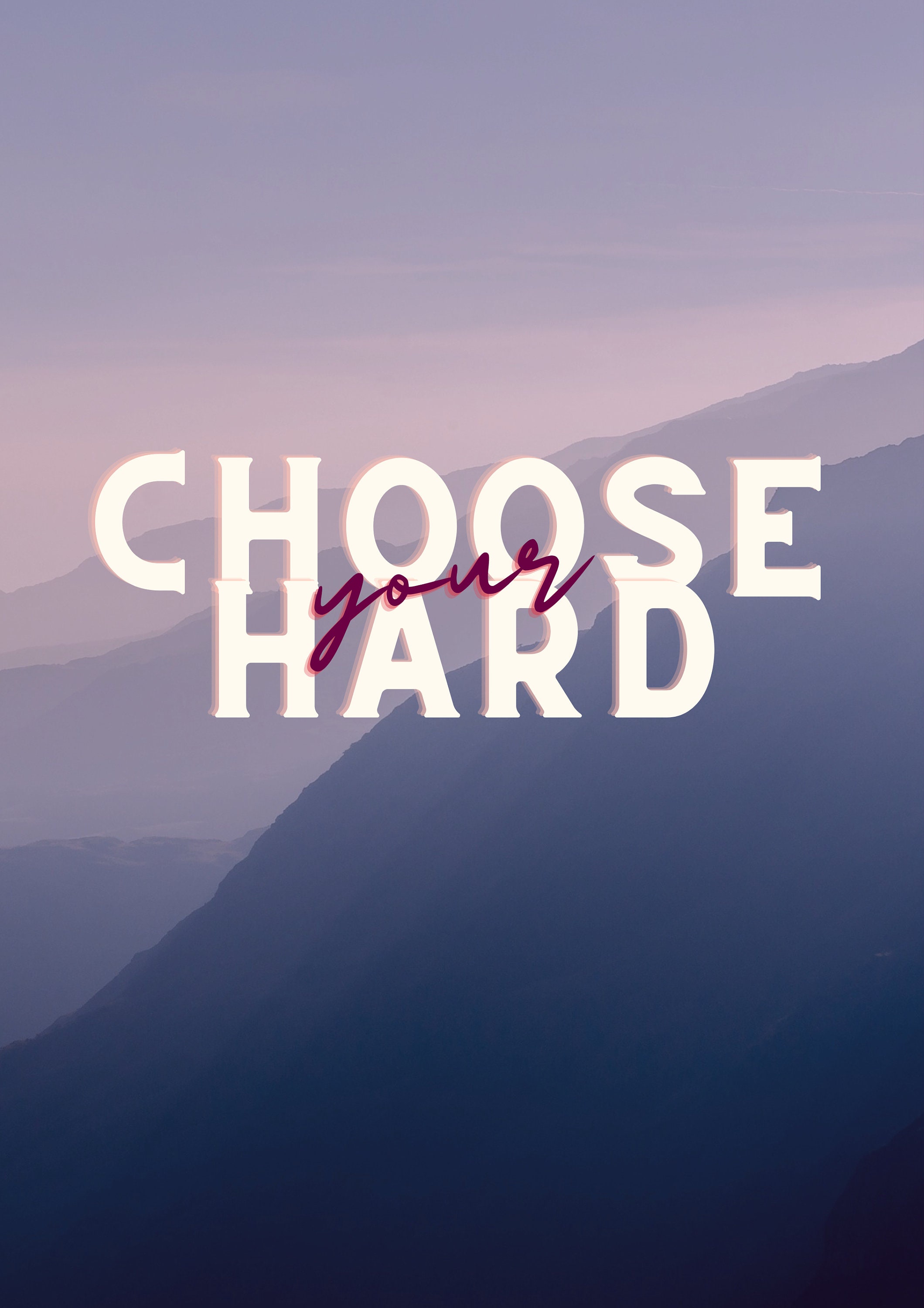 Choose Your Hard, Digital Wall Art, Motivational Quote, Hard Work - Etsy