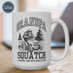 Funny Grandpa Sasquatch Ceramic Mug, Father's Day Gift, Cryptid Dad Present, Bigfoot Lawn Mower ...