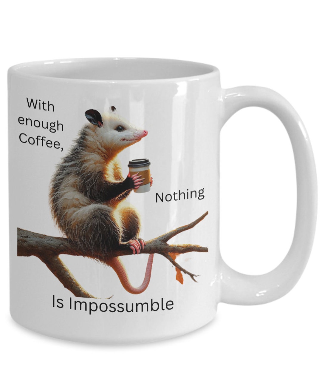 Coffee Cup Opossum Theme, Funny Coffee Mug Opossum Theme, Birthday or ...