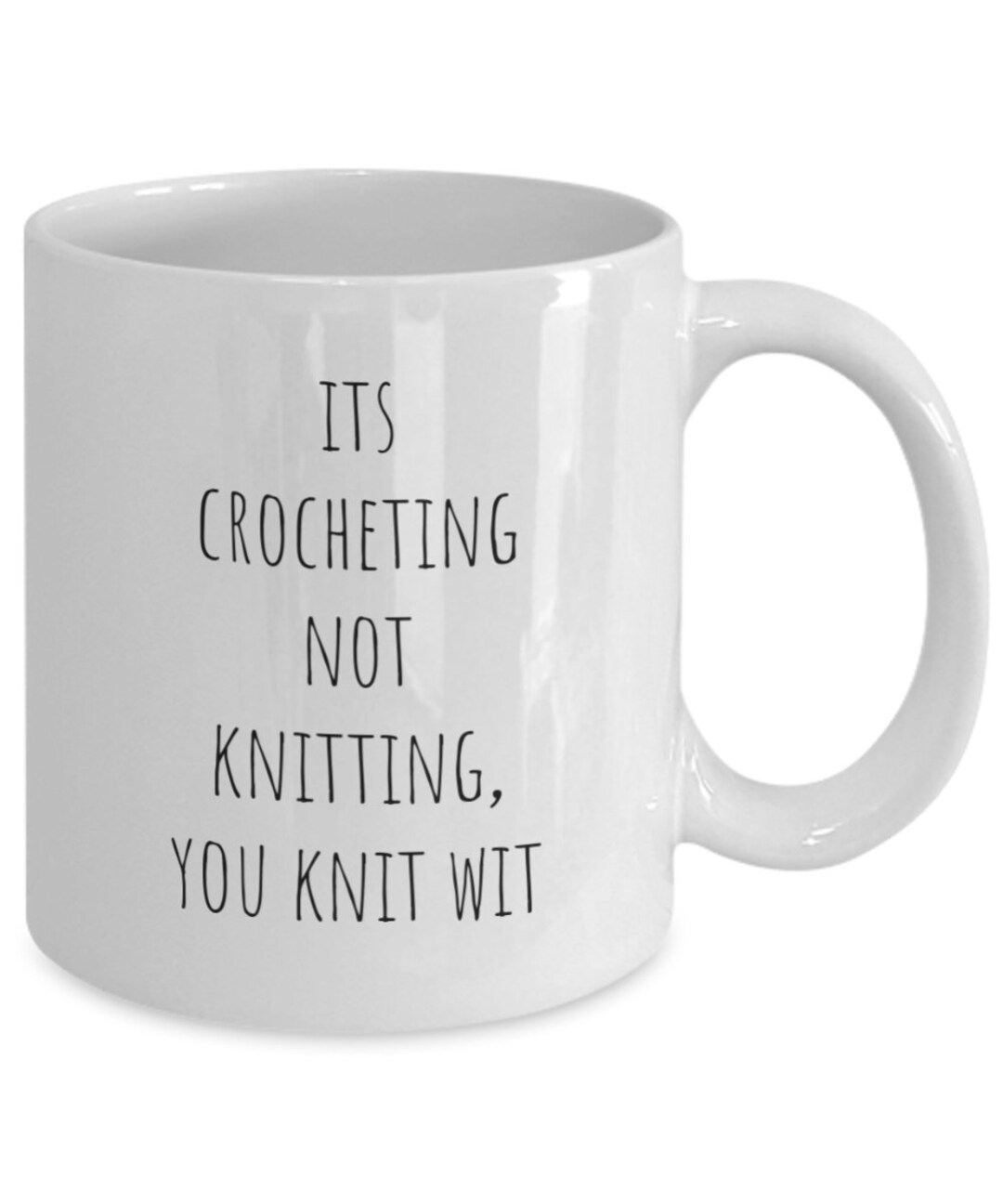 It's Crocheting Not Knitting You Knit Wit, Crocheting Coffee Mug - Etsy