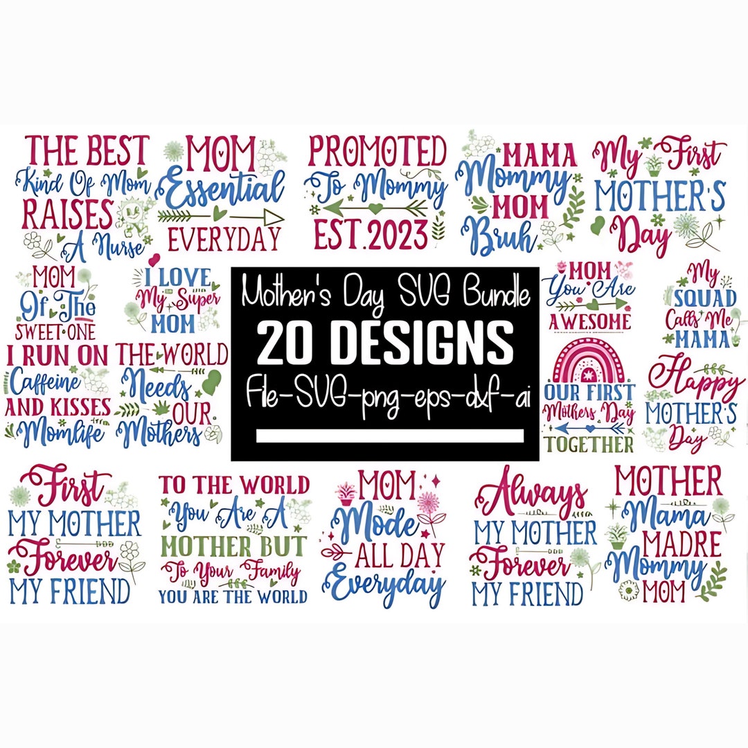 MOTHER'S DAY MEGA Bundle, Mom Svg Bundle, 20 Designs, Mother's Day ...