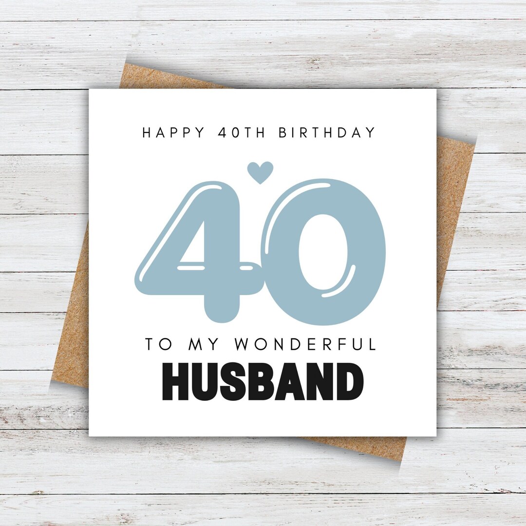 40th Birthday Card for Husband. Card for Him, Husband Birthday Card ...