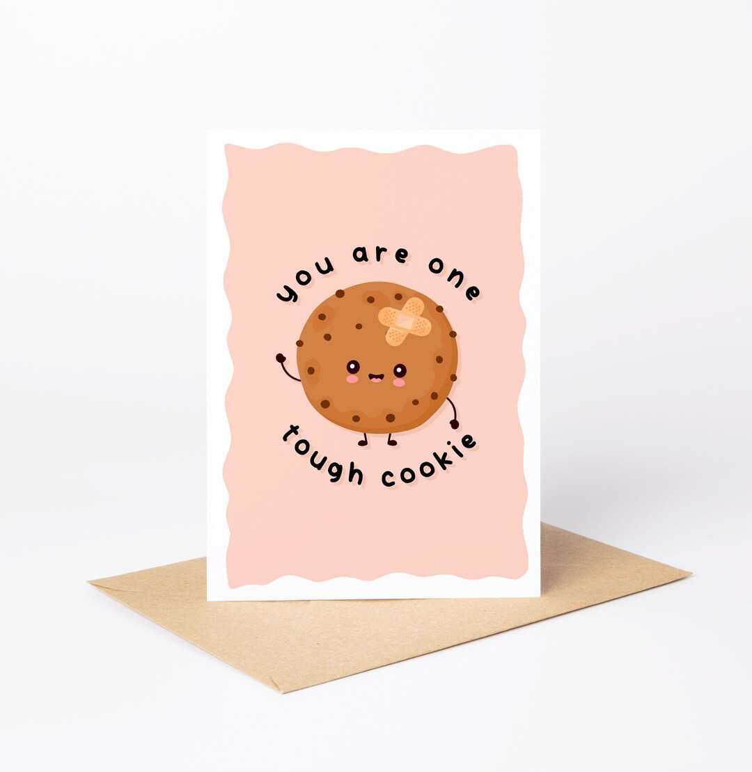 Tough Cookie Card | Cute Card | Handmade | A6 | Thinking of You ...