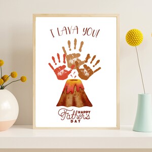 Fathers Day Handprint Art Printable ,I Lava You Volcano Handprint ...