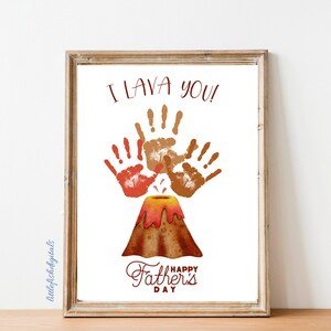 Fathers Day Handprint Art Printable I Lava You Volcano - Etsy