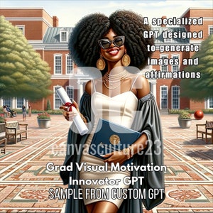 Grad Visual Motivation Innovator: Custom Gpt-driven Affirmation & Image ...