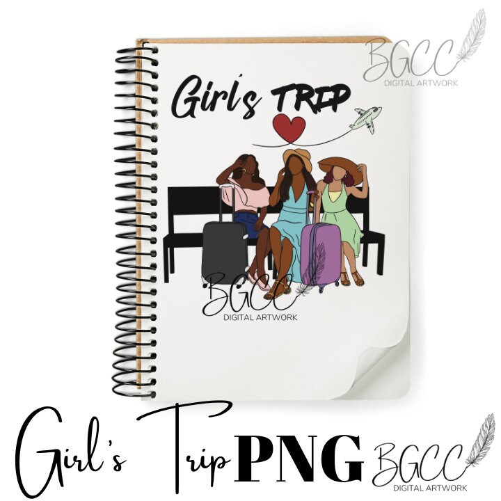 Girl’s Trip PNG, Divas Trip, Ladies Trip, Divas Melanin Girlfriends ...