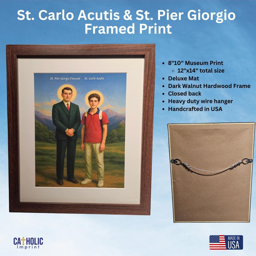 St. Carlo Acutis & St. Pier Giorgio Frassati Framed Print: 2025 ...