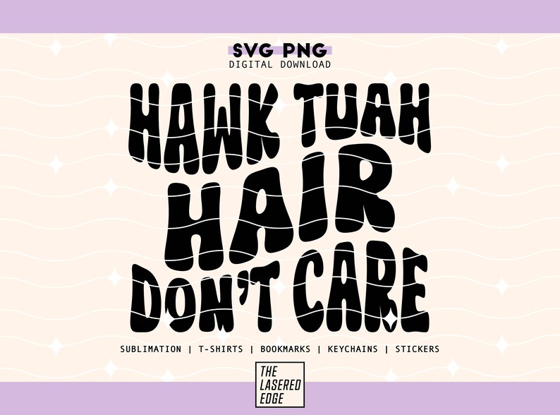 Hawk Tuah 24, Hawk Tuah Girl SVG, Spit on That Thang SVG PNG, Hawk Tuah ...