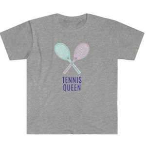 Tennis Queen Racquet and Racket Sport Athlete Unisex Softstyle T-shirt ...
