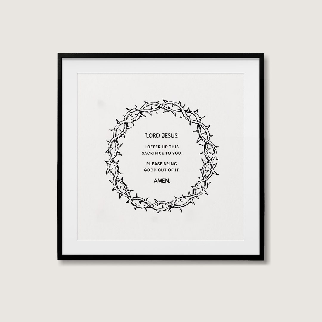 Offer It up Sacrificial Prayer Lent Wall Art Crown of Thorns Print ...