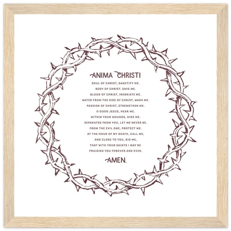 PRINTED FRAMED Anima Christi Prayer Wall Art Crown of Thorns Catholic Art for Lent Soul of ...