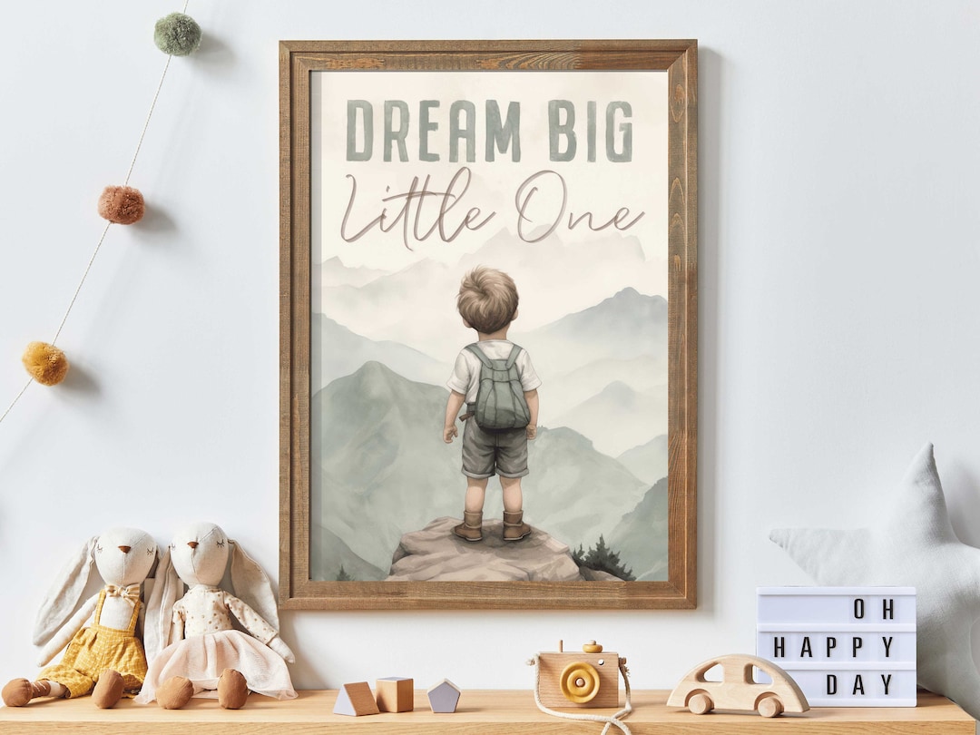 Dream Big Little One, Nursery Quote Boy, Mountain Nursery Decor, Boy ...