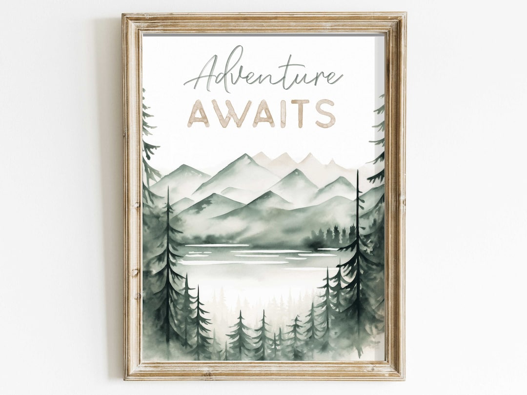 Adventure Awaits Print, Hiking & Camping Quote Wall Art, Inspirational ...