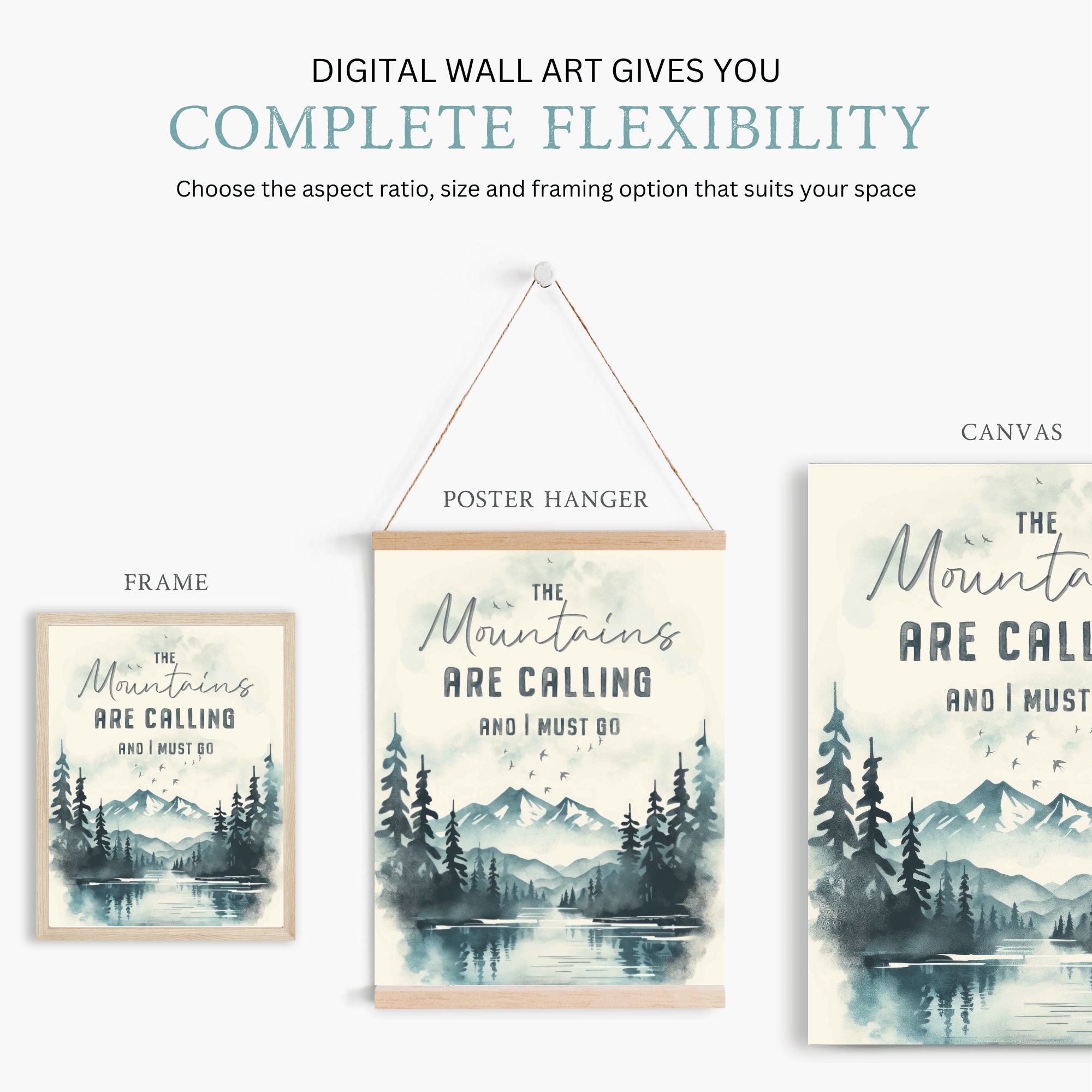 Adventure Quote Wall Art, the Mountains Are Calling and I Must Go ...