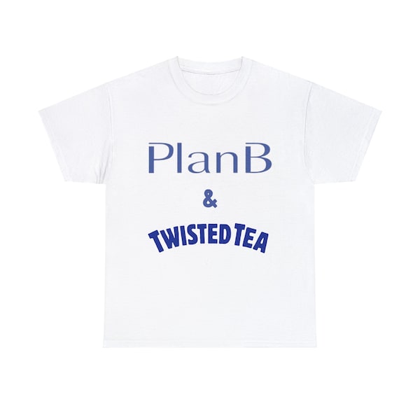Plan B and Twisted Tea - Etsy