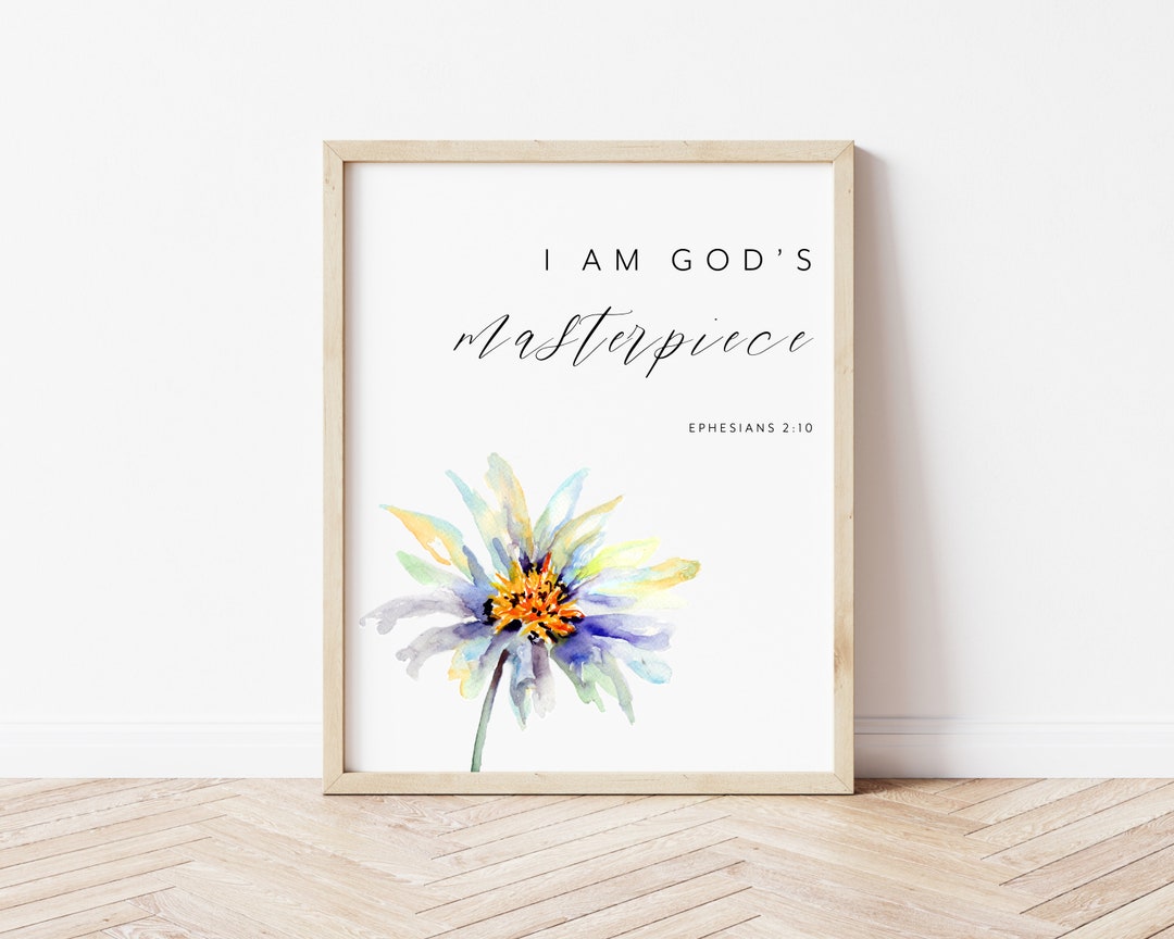 Ephesians 2:10 God's Masterpiece Scripture Quote. Inspirational Wall ...