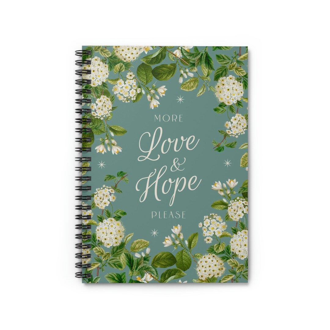 Love & Hope Lined Journal: Floral Design, Inspirational Notebook, Motivational Writing Journal ...
