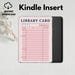 Library Card Kindle Insert | Pink Bookish Paperwhite Design - Etsy