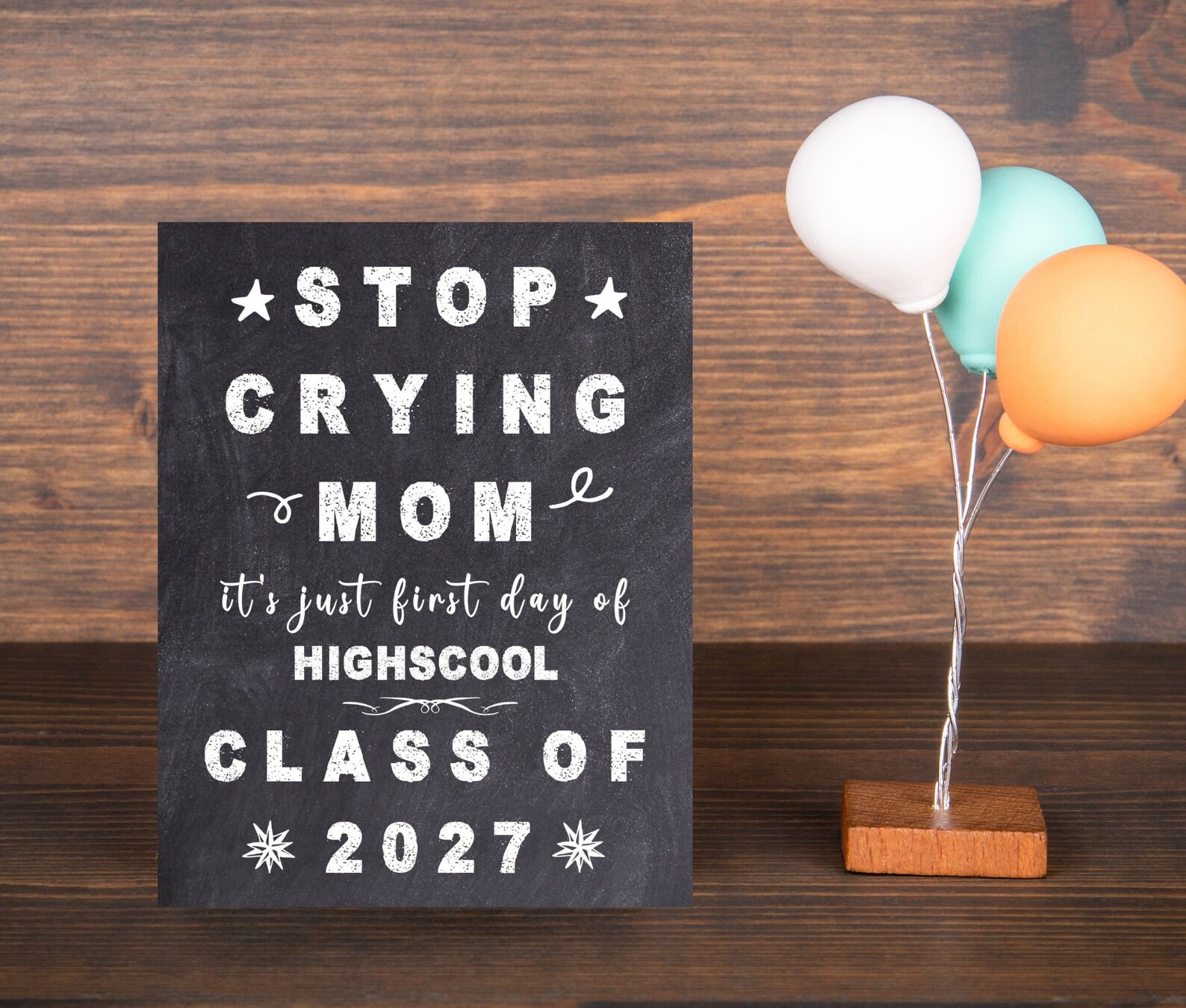 Sign Stop Crying Mom, First Day of 9th Grade First Day of Freshman Year ...