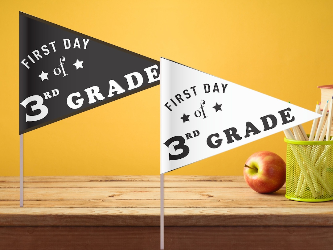 Printable Black & White First Day of Third Grade Flags|1st Day of ...