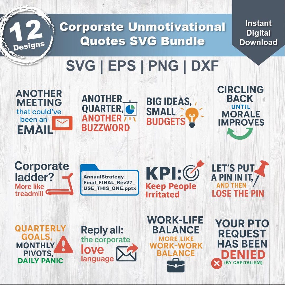 Corporate SVG Bundle | Funny Office Quotes | Unmotivational Sarcastic ...