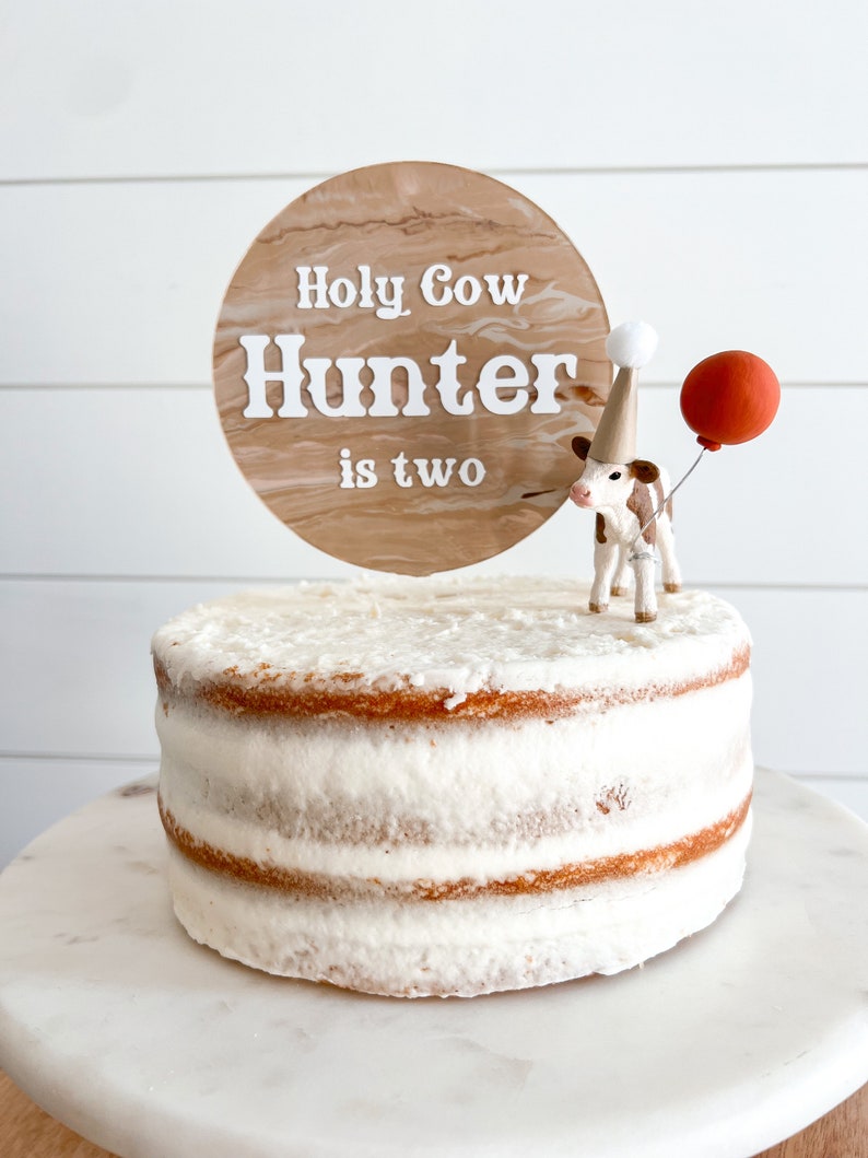 Personalized Acrylic Cake Topper/ Cow Party/ Holy Cow/ Custom Cake ...