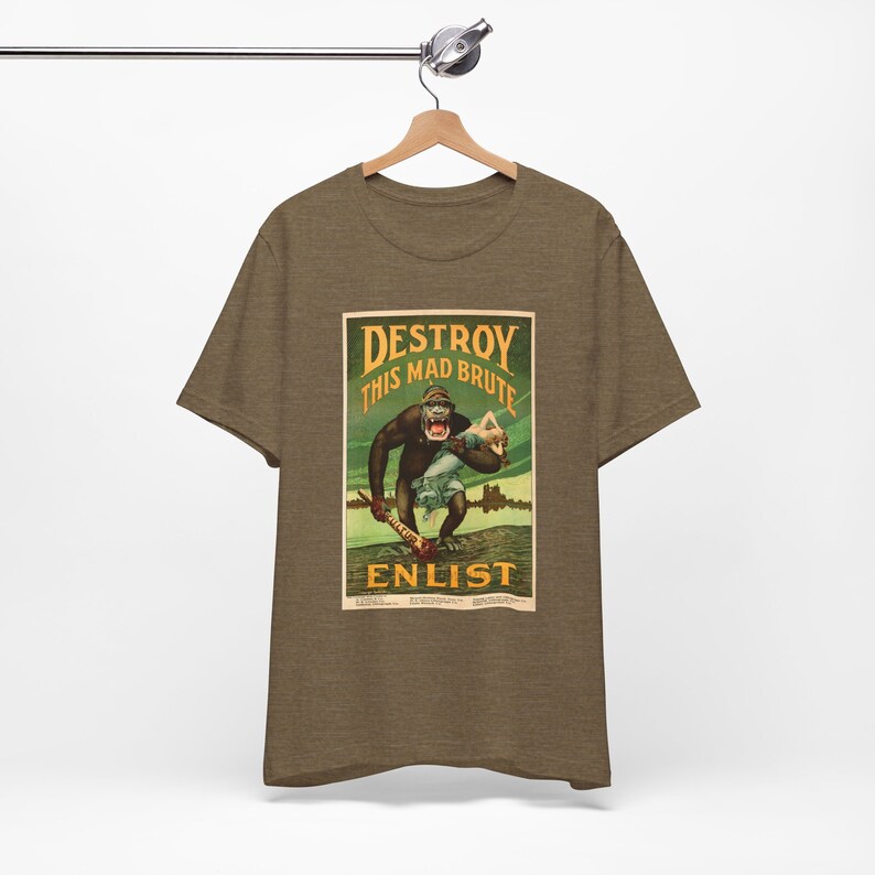 Destroy This Mad Brute T-shirt, WW1 Military Poster T-shirt, WW1 ...