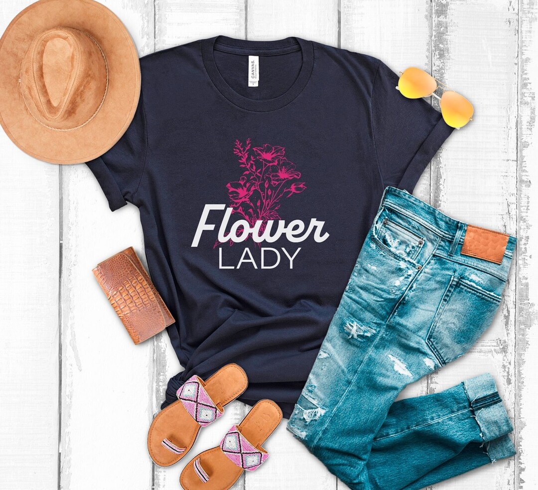 Flower Lady Shirt, Gardener Shirt, Florist Shirt, Gift for Mom, Gift ...