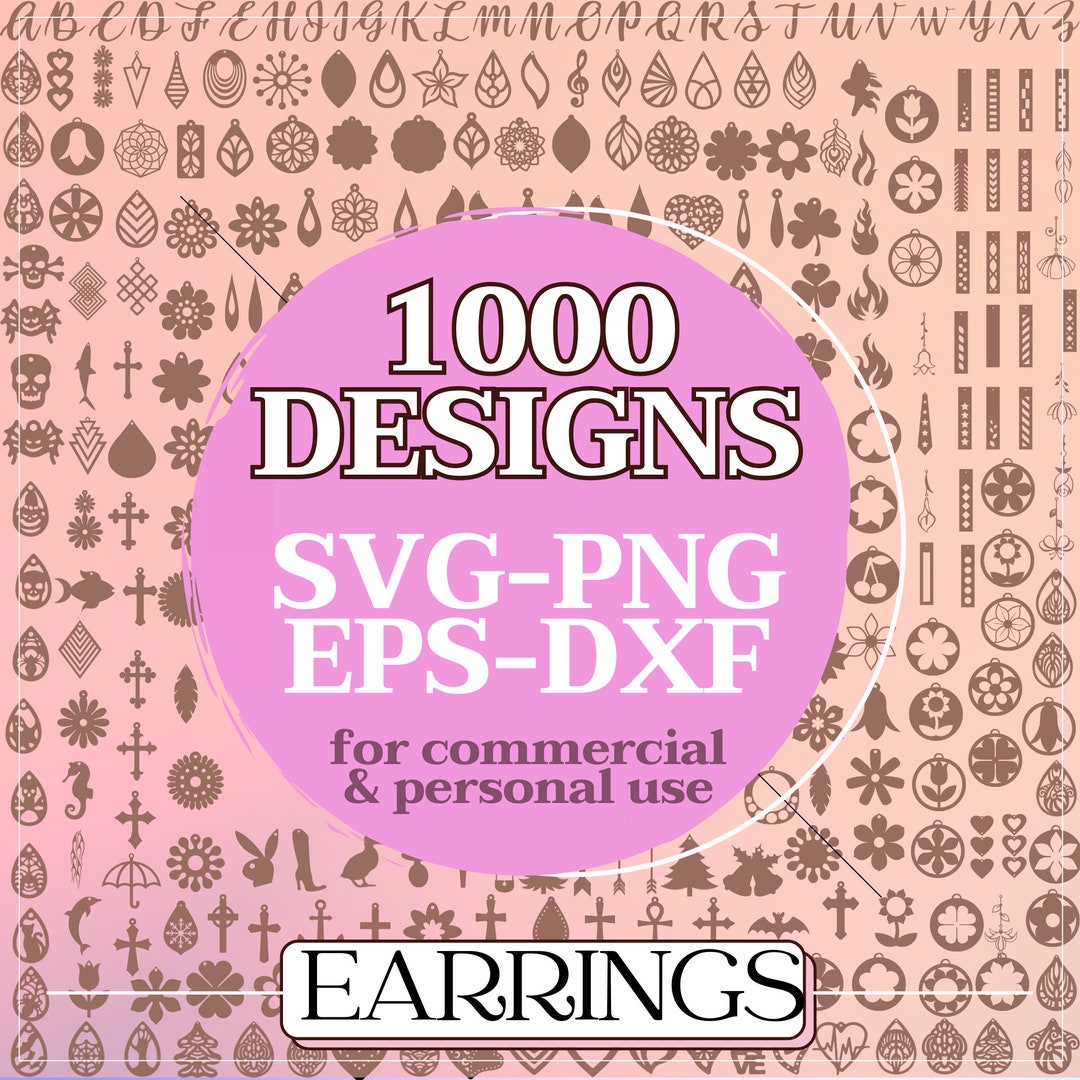 Earrings SVG Bundle, 1000 Designs Earring Laser Cut Patterns, Floral ...