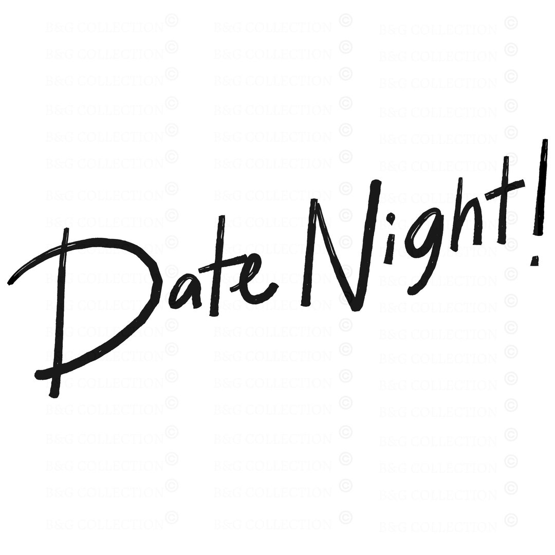 Date Night SVG Hand Written Date Night SVG Date Night - Etsy