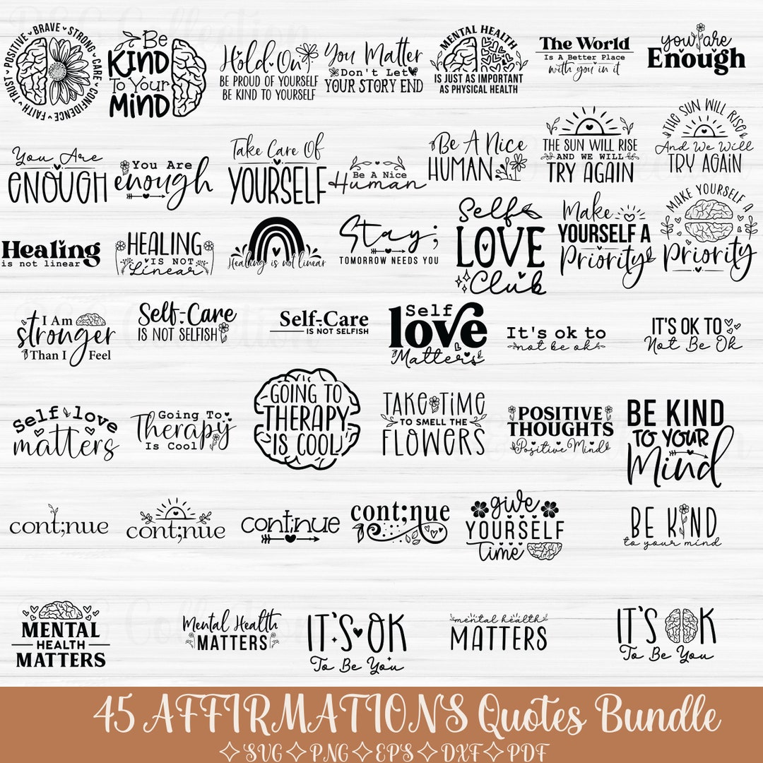 Affirmations Quotes Svg PNG Bundle, Mental Health Svg, Self Love Svg ...
