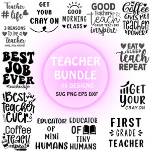Teacher Svg Bundle, Teacher Quote Svg, Teacher Svg, School Svg, Teacher ...