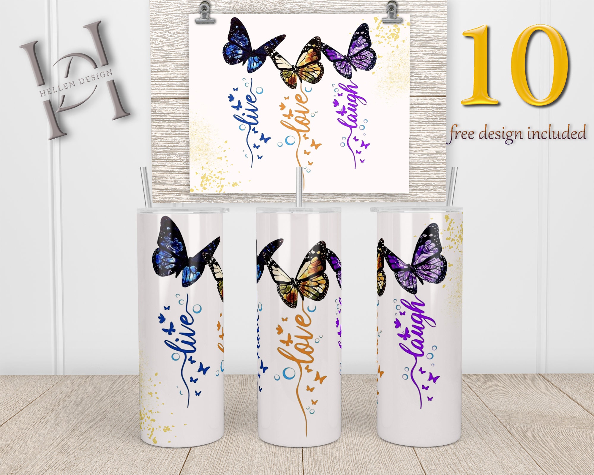 Live Laugh Love Inspirational Sublimation Design, Butterfly Tumbler Wrap, 20oz Skinny Tumbler ...